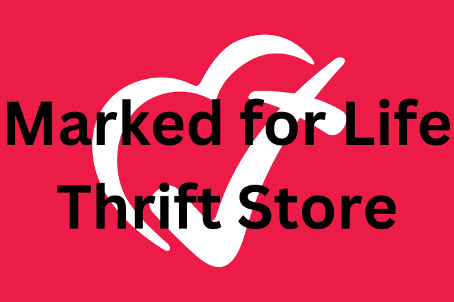 Marked for Life Thrift Store