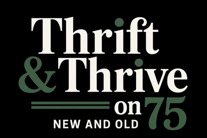 Thrift & Thrive on 75